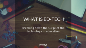 What is edtech. | Linways Technologies