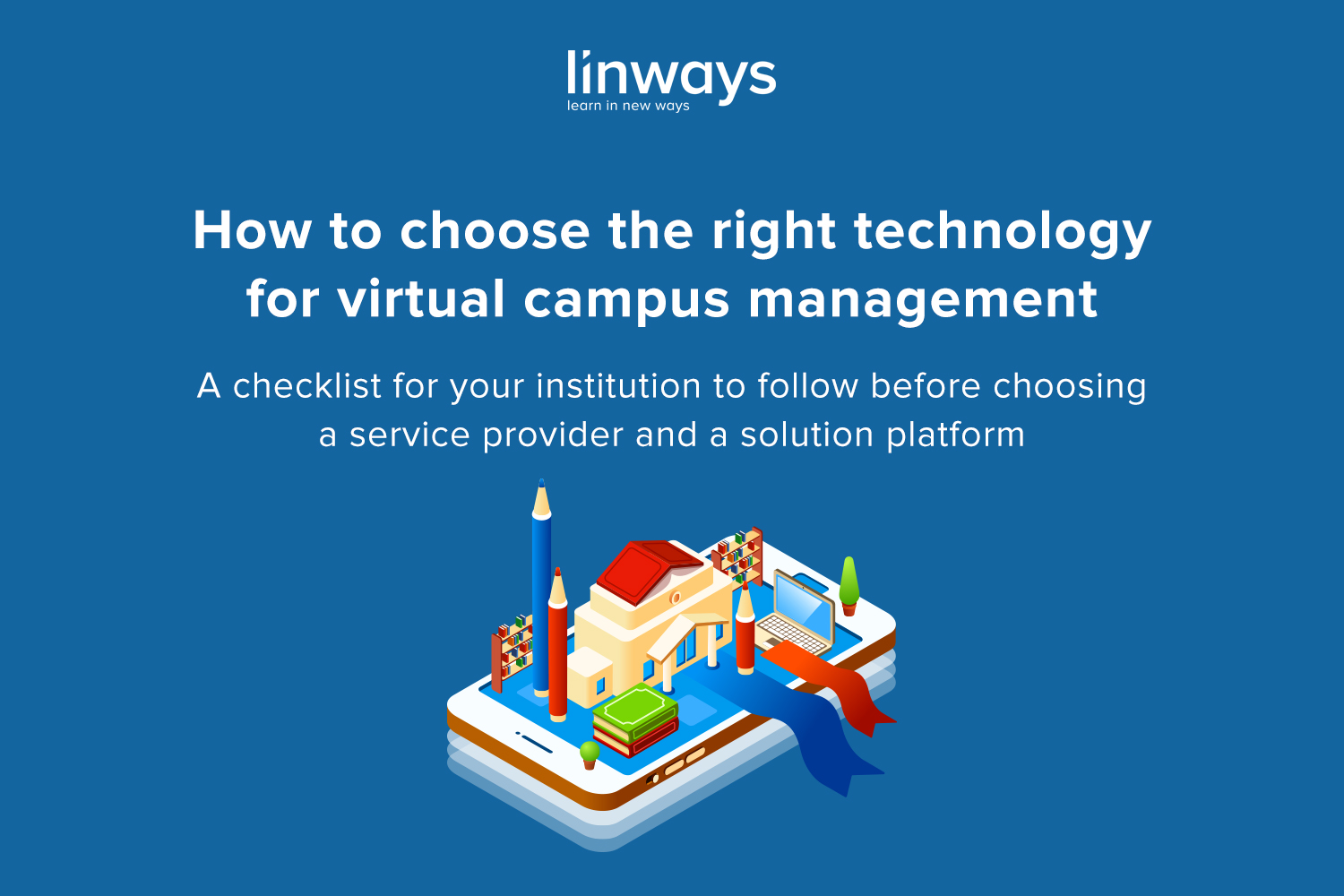 How to choose the right solution platform for virtual campus management ...
