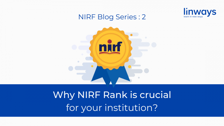 Why NIRF Rank is crucial for your institution? | Linways Technologies